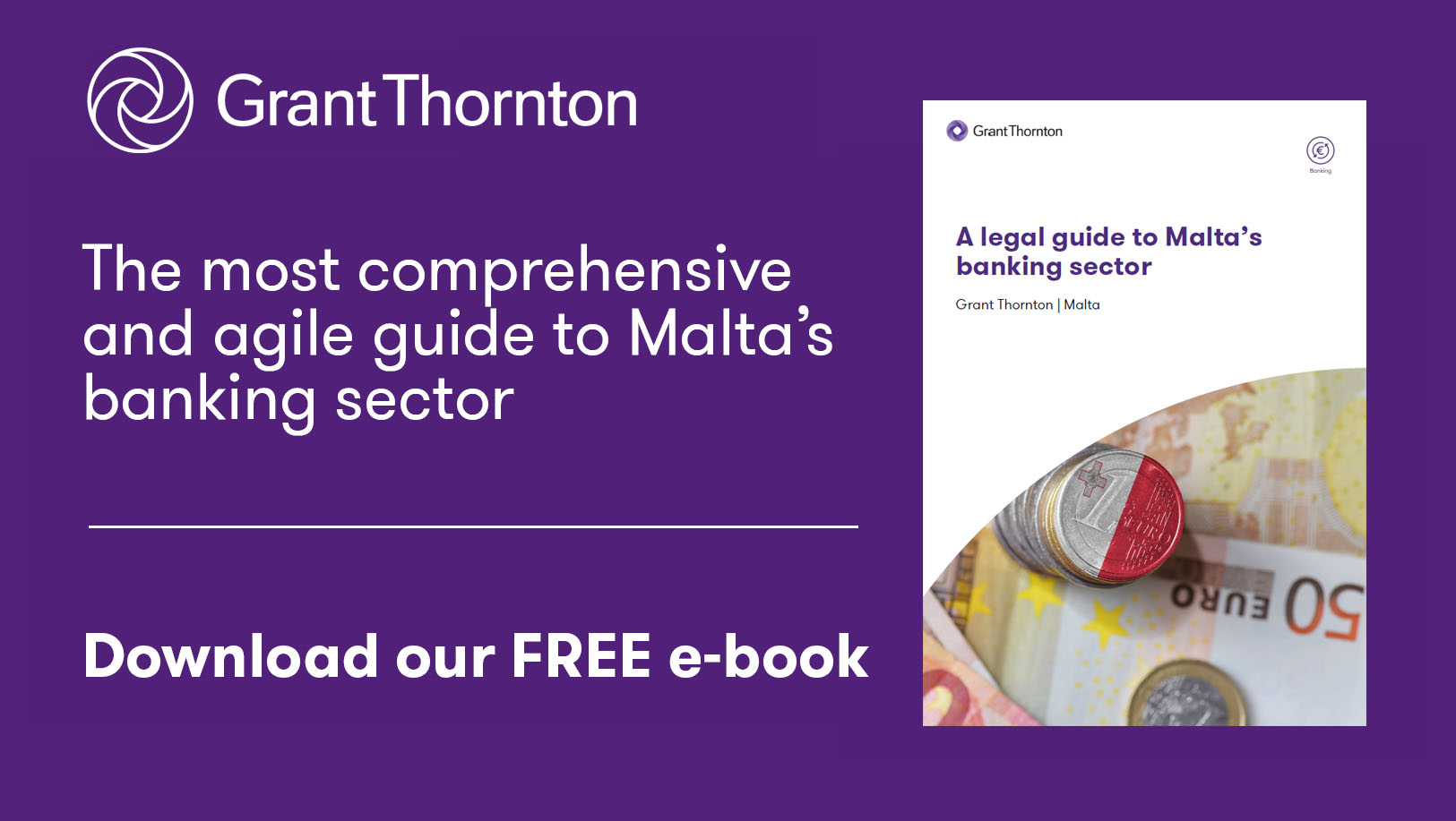A Legal Guide To Maltas Banking Sector Grant Thornton Malta